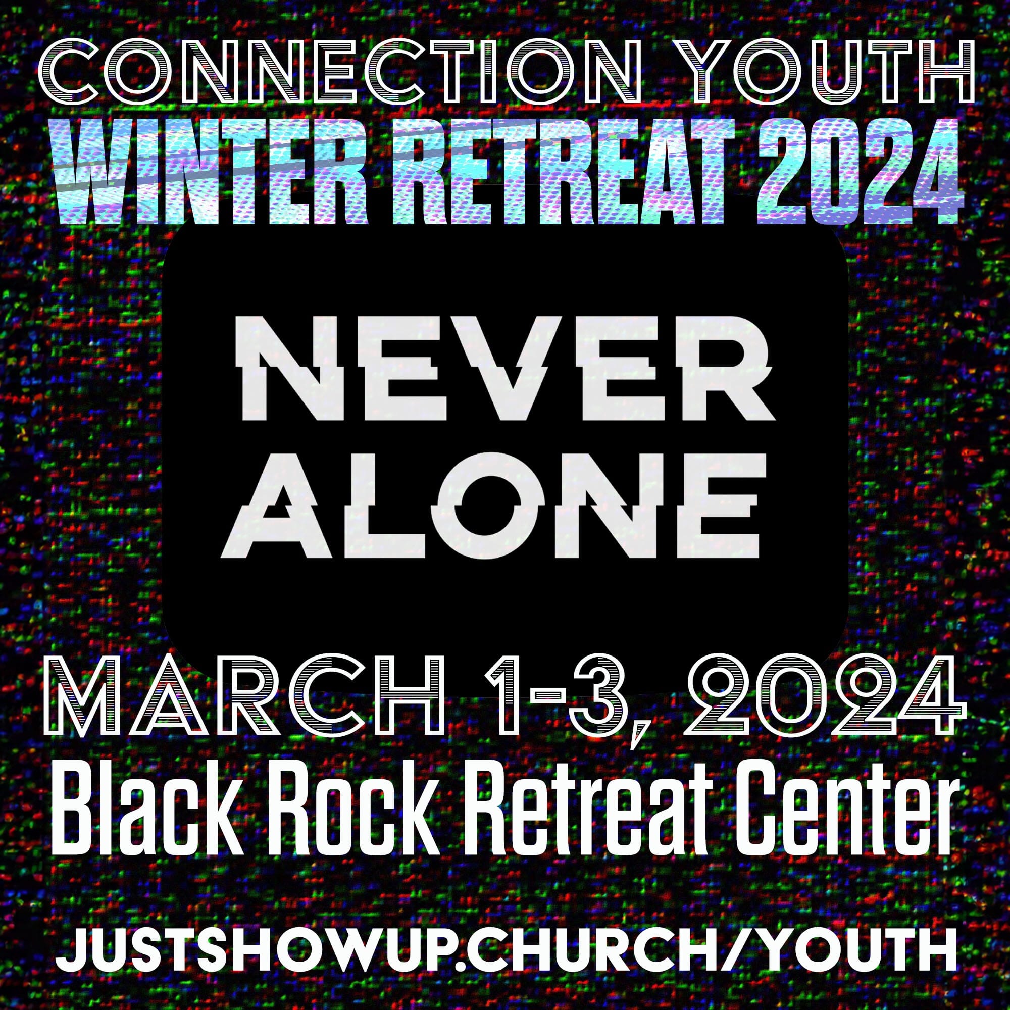 Youth Winter Retreat 2024 - Welcome to Connection Community Church