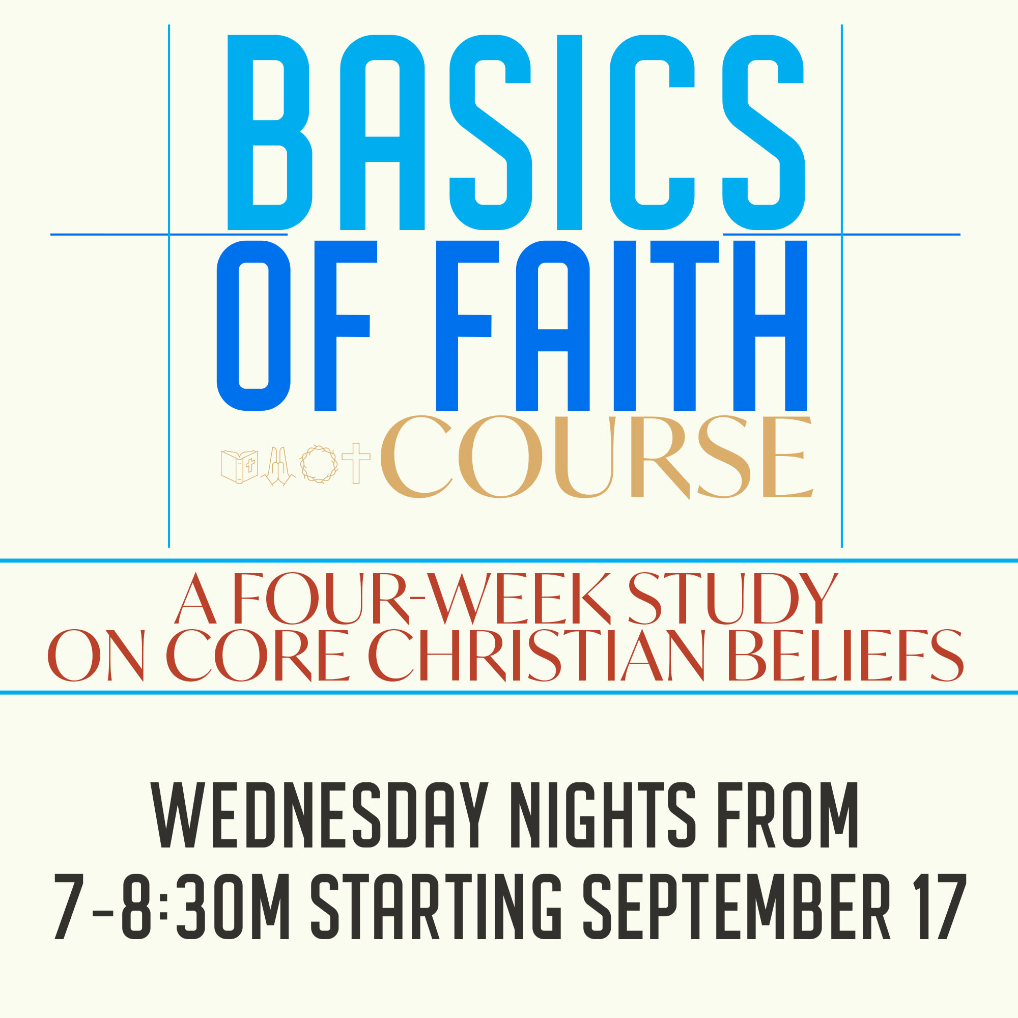 Basics of Faith - Welcome to Connection Community Church