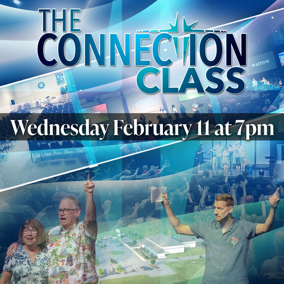 Connection Class February 2026 - Welcome to Connection Community Church